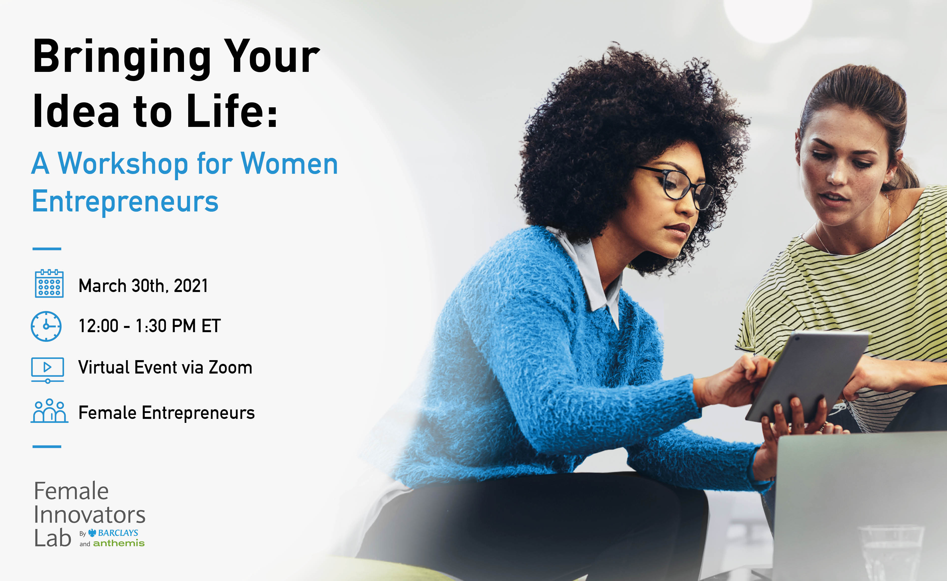 Bringing Your Idea to Life: A Workshop for Women Entrepreneurs
